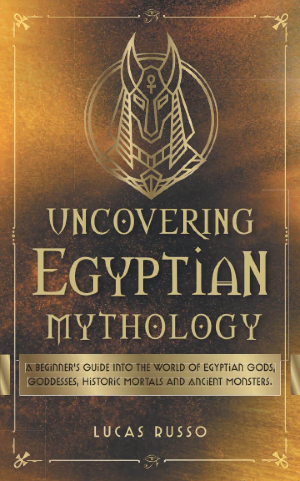 Uncovering Egyptian Mythology - Egypt Museum