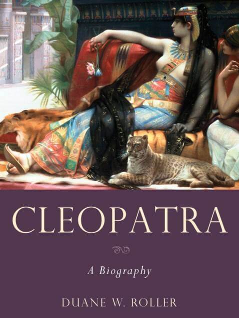 Cleopatra: A Biography (Women in Antiquity) - Egypt Museum